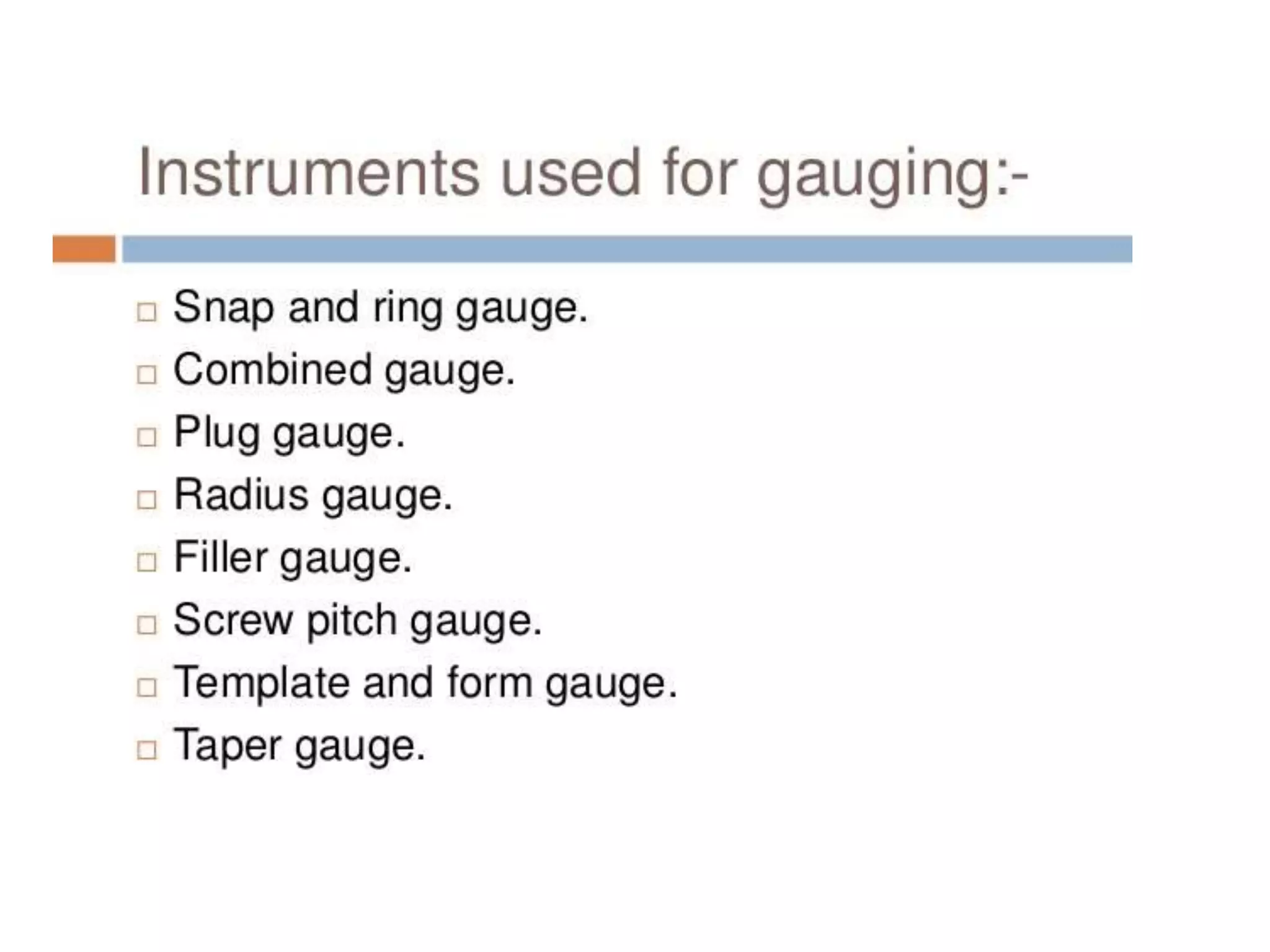 gauges, Metrology, Types of gauges | PPTX