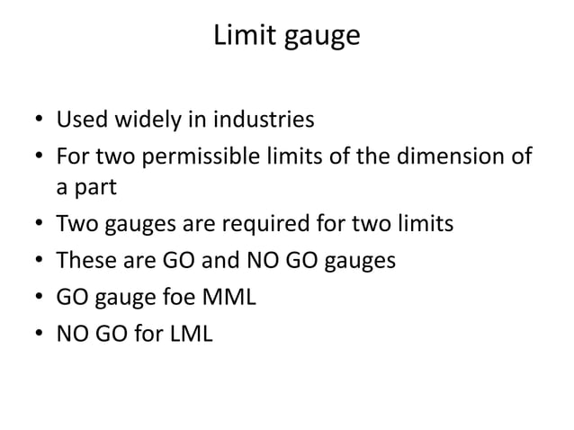 gauges, Metrology, Types of gauges | PPTX