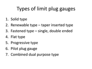 gauges, Metrology, Types of gauges | PPTX