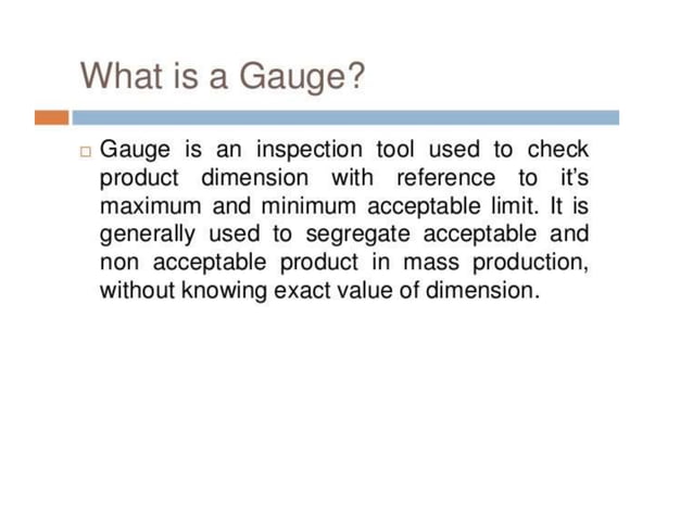 gauges, Metrology, Types of gauges | PPTX