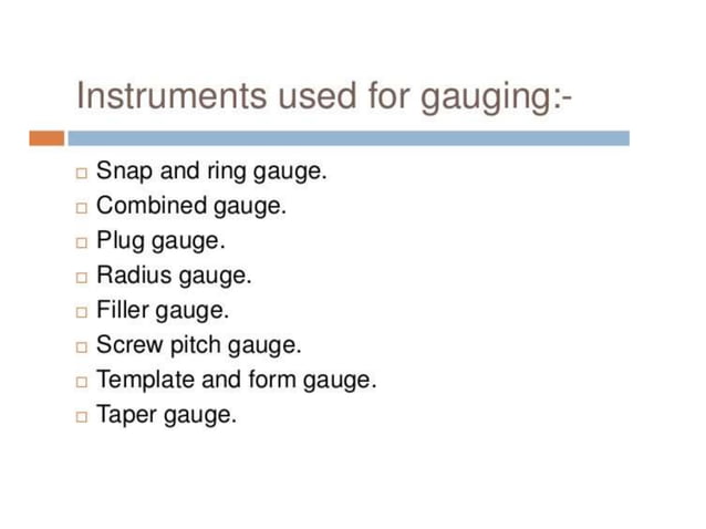 gauges, Metrology, Types of gauges | PPTX