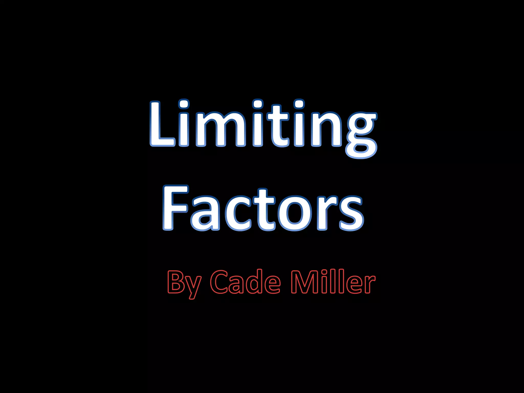 Limiting factors | PPT