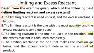 LIMITING and EXCESS REACTANT.S CHEMISTRYpptx | PPTX