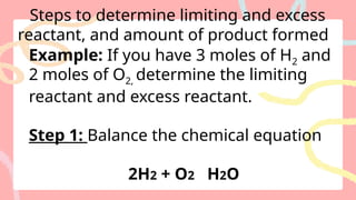 LIMITING and EXCESS REACTANT.S CHEMISTRYpptx | PPTX
