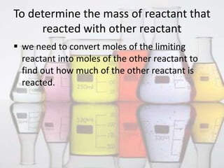 Limiting reactant and excess reactant | PPTX