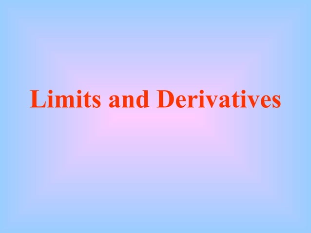 Limits And Derivative | PPT