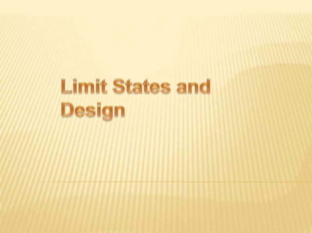 LIMIT STATE DESIGN OF RCC | PPTX