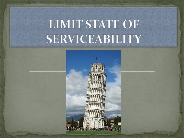 Limit state of serviceability | PPT