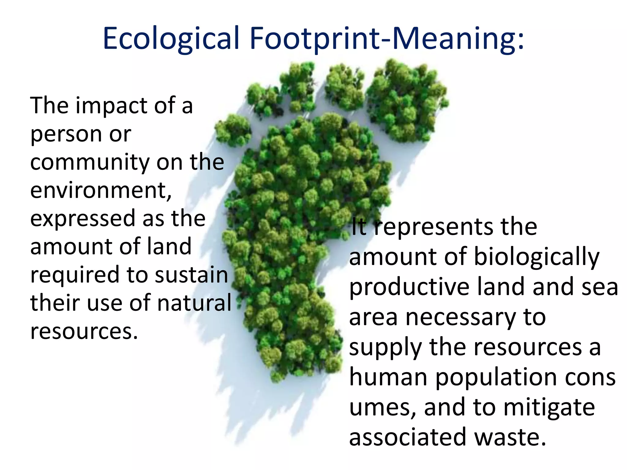 Limits to acceptable change and ecological footprint | PPTX