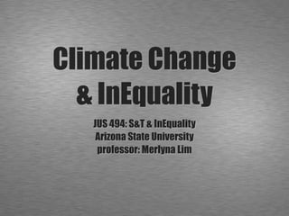 Lim Jus494 Global Climate | PPT