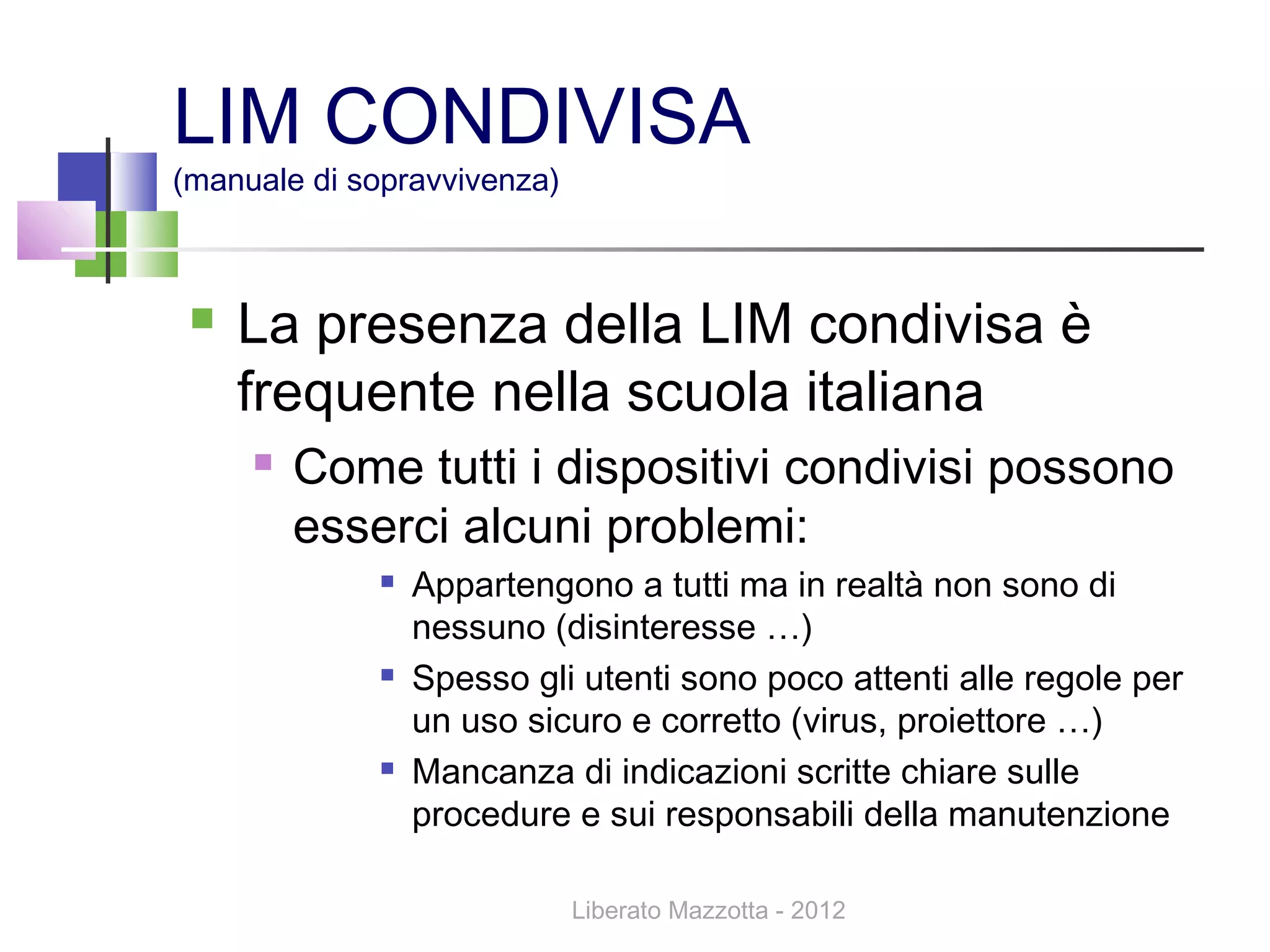 Lim – lavagna interattiva multimediale | PPT