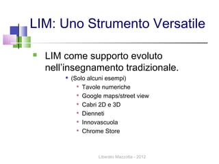 Lim – lavagna interattiva multimediale | PPT