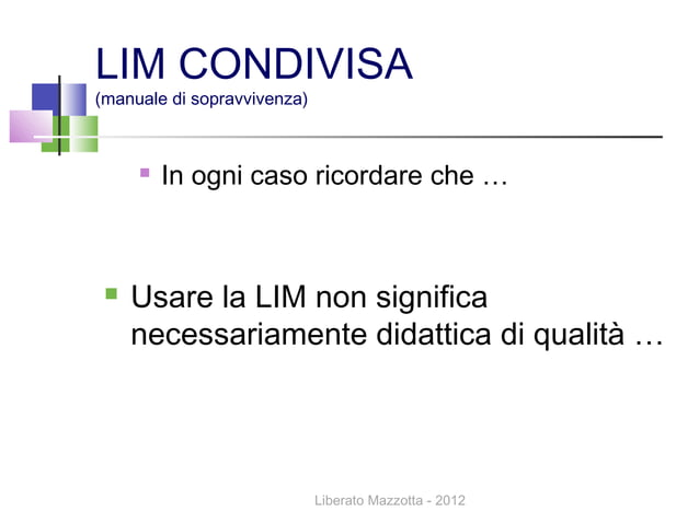 Lim – lavagna interattiva multimediale | PPT