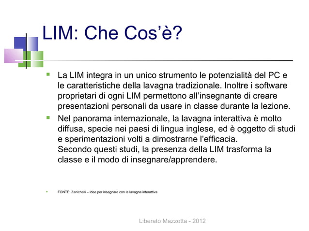Lim – lavagna interattiva multimediale | PPT