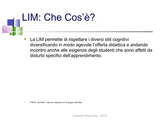 Lim – lavagna interattiva multimediale | PPT