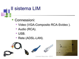 Lim – lavagna interattiva multimediale | PPT