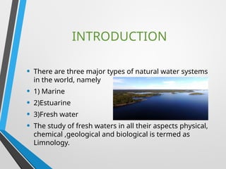 DISTRIBUTION AND SIGNIFICANCE OF FRESH WATER BODIED ON EARTH | PPT