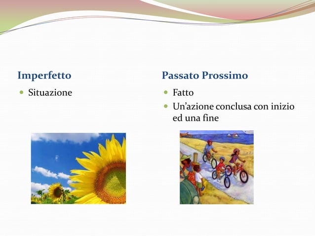 L’imperfetto vs passato prossimo