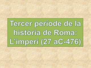L'imperi roma | PPT