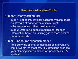 Tools for Resource Allocation among Enhanced Comprehensive HIV Prevention Plans (ECHPP ...