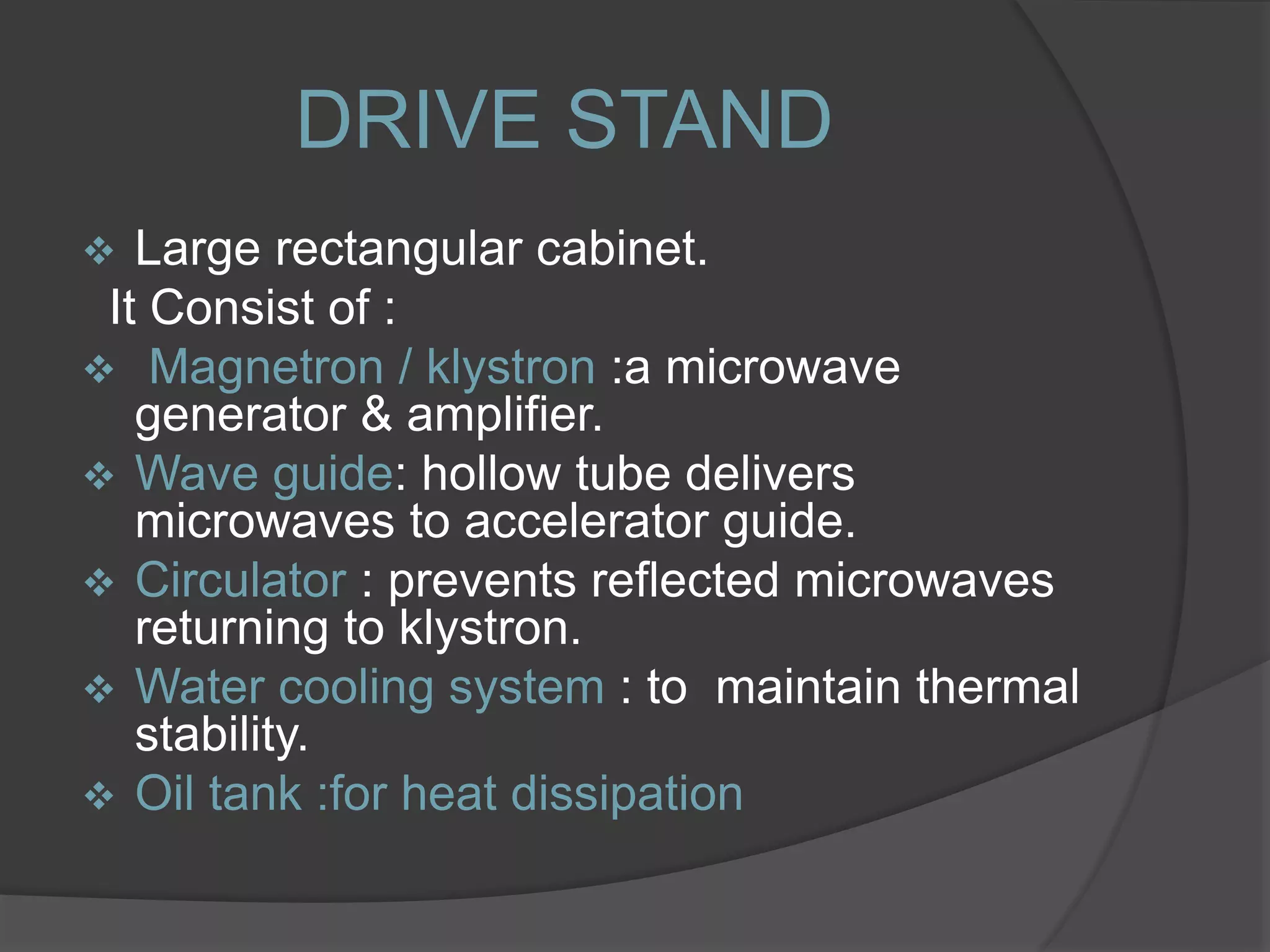 Linear Accelerator working and construction | PPT