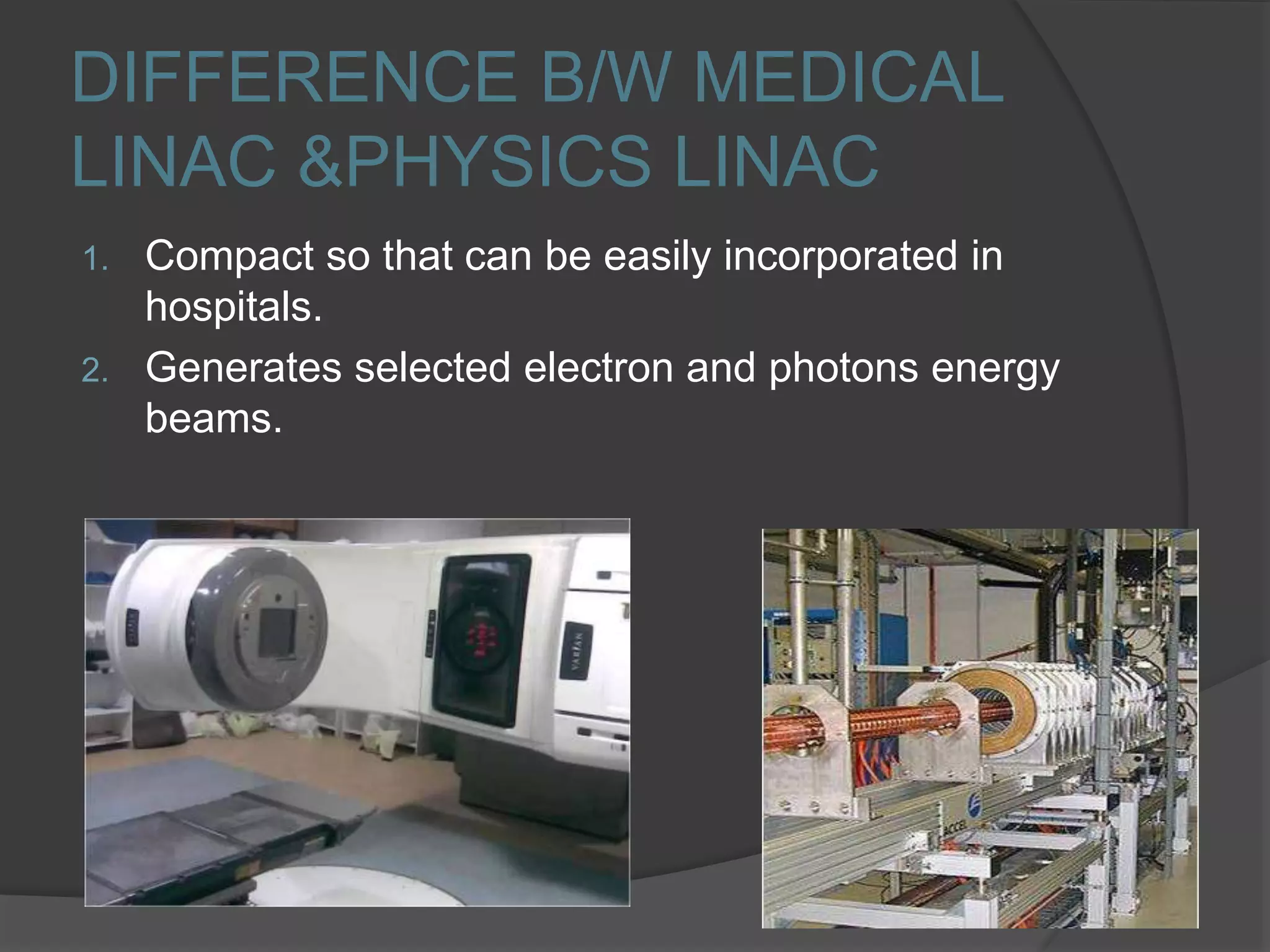 Linear Accelerator working and construction | PPT | Physics | Science