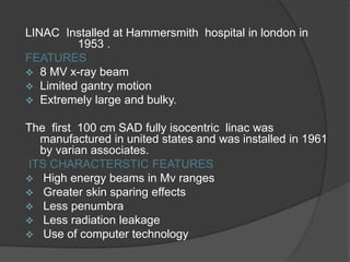 Linear Accelerator working and construction | PPT