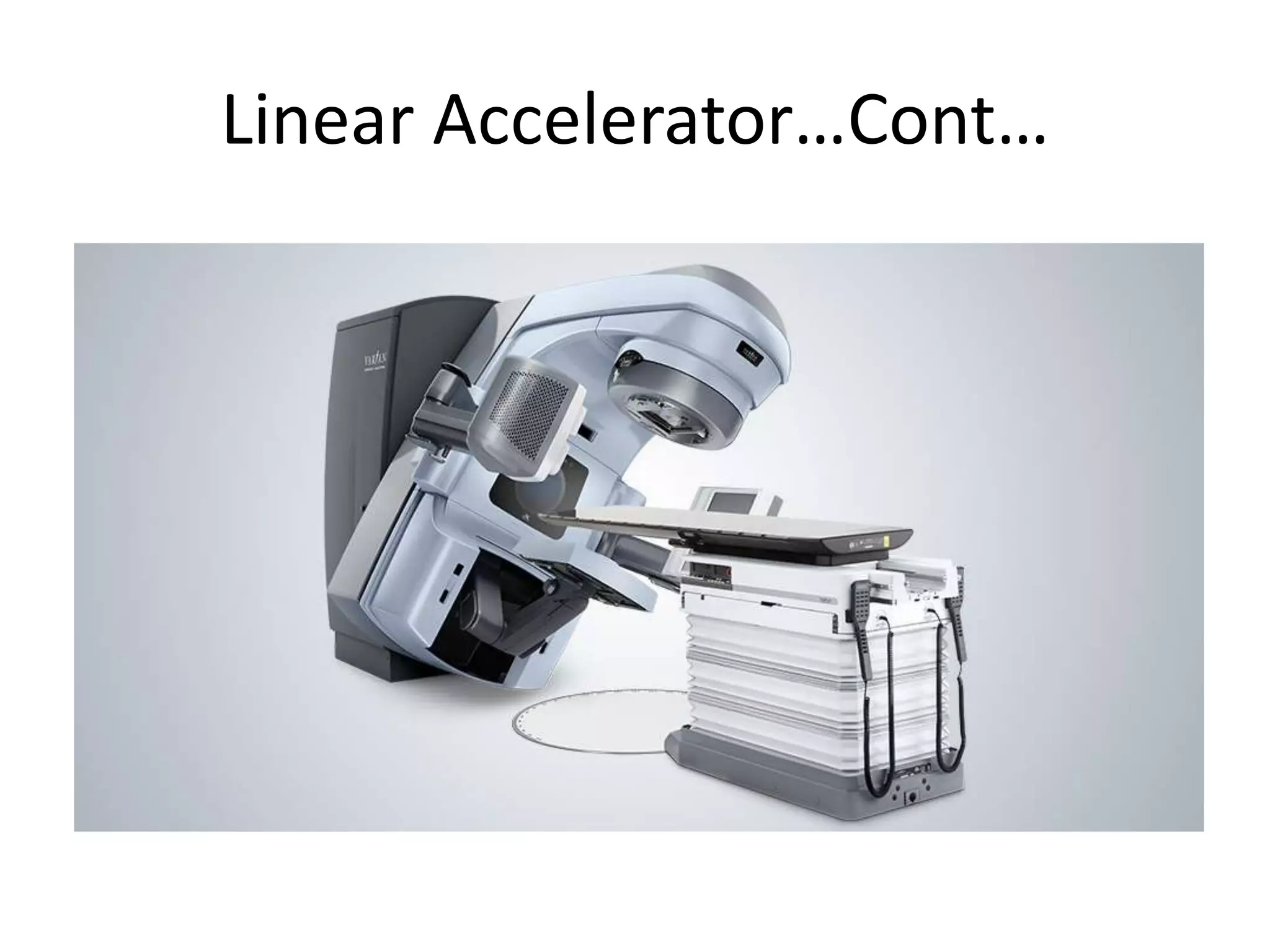 Discussion about machines of Radiotherapy: Linac cobalt 60 | PPTX
