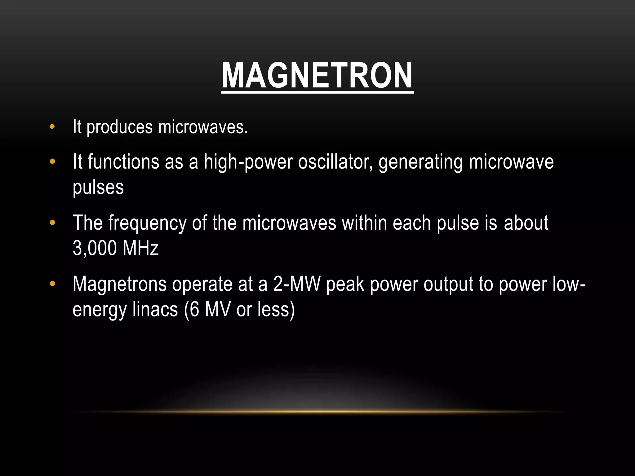 LINAC- LINEAR ACCELERATOR | PPTX