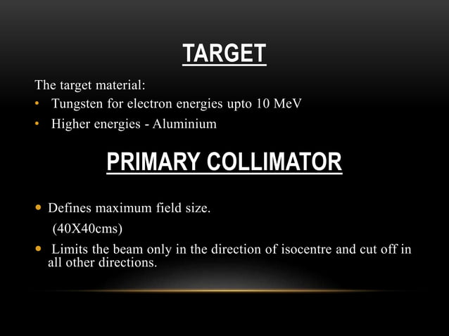 Linac Linear Accelerator Pptx