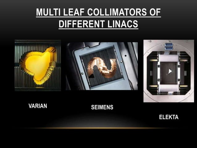 Linac Linear Accelerator Pptx