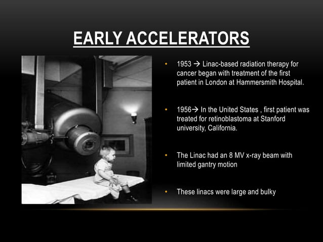 Linac Linear Accelerator Pptx