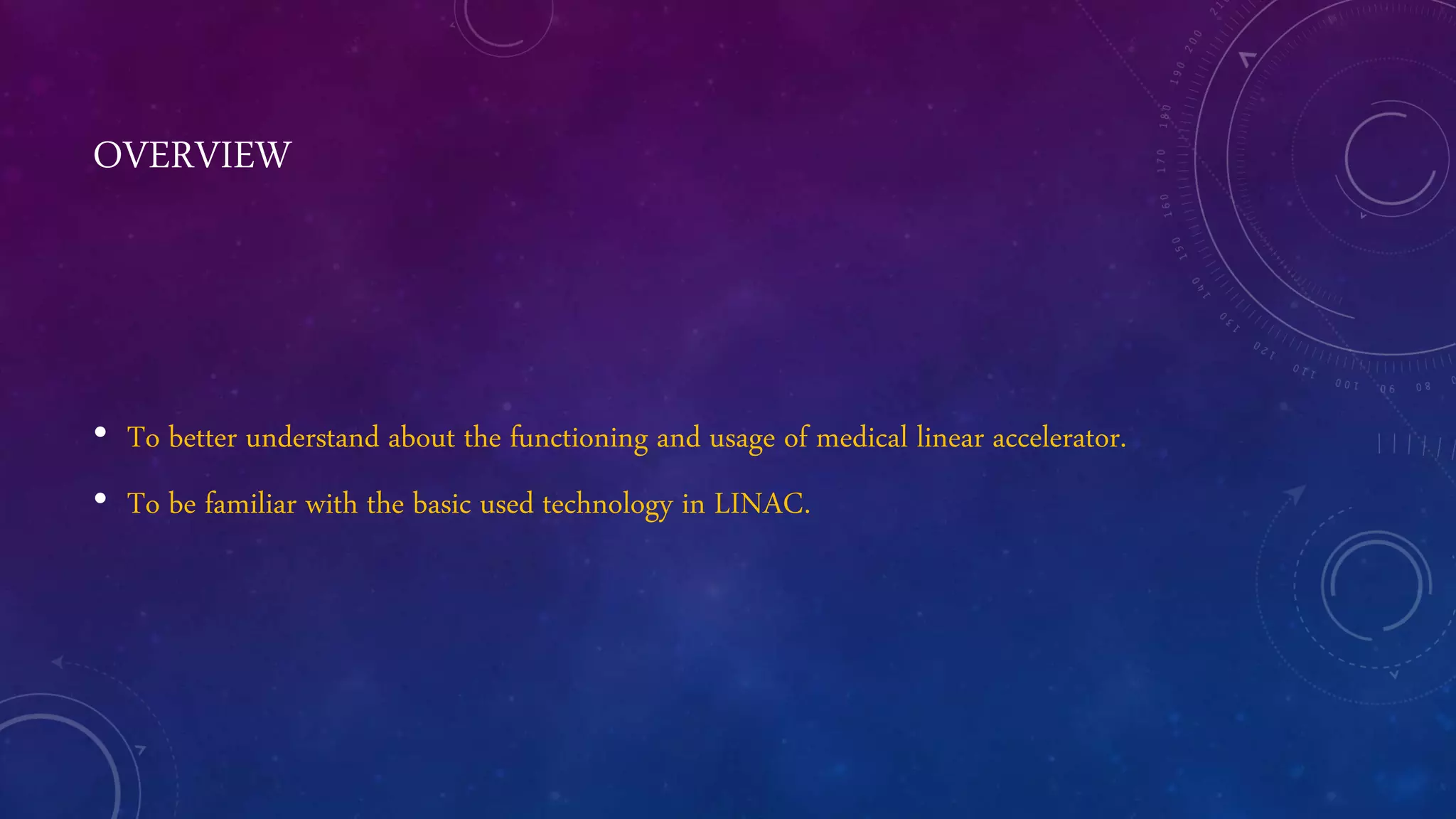 Linac- A Practical Approach | PPTX