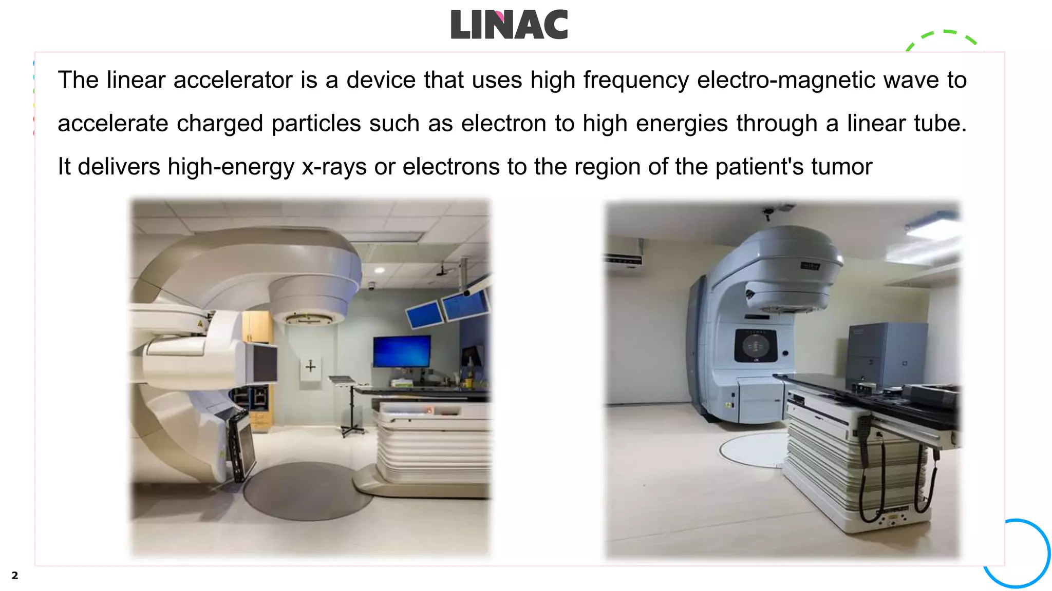 Linear Accelerator Commercial Specification And Comparison Pptx