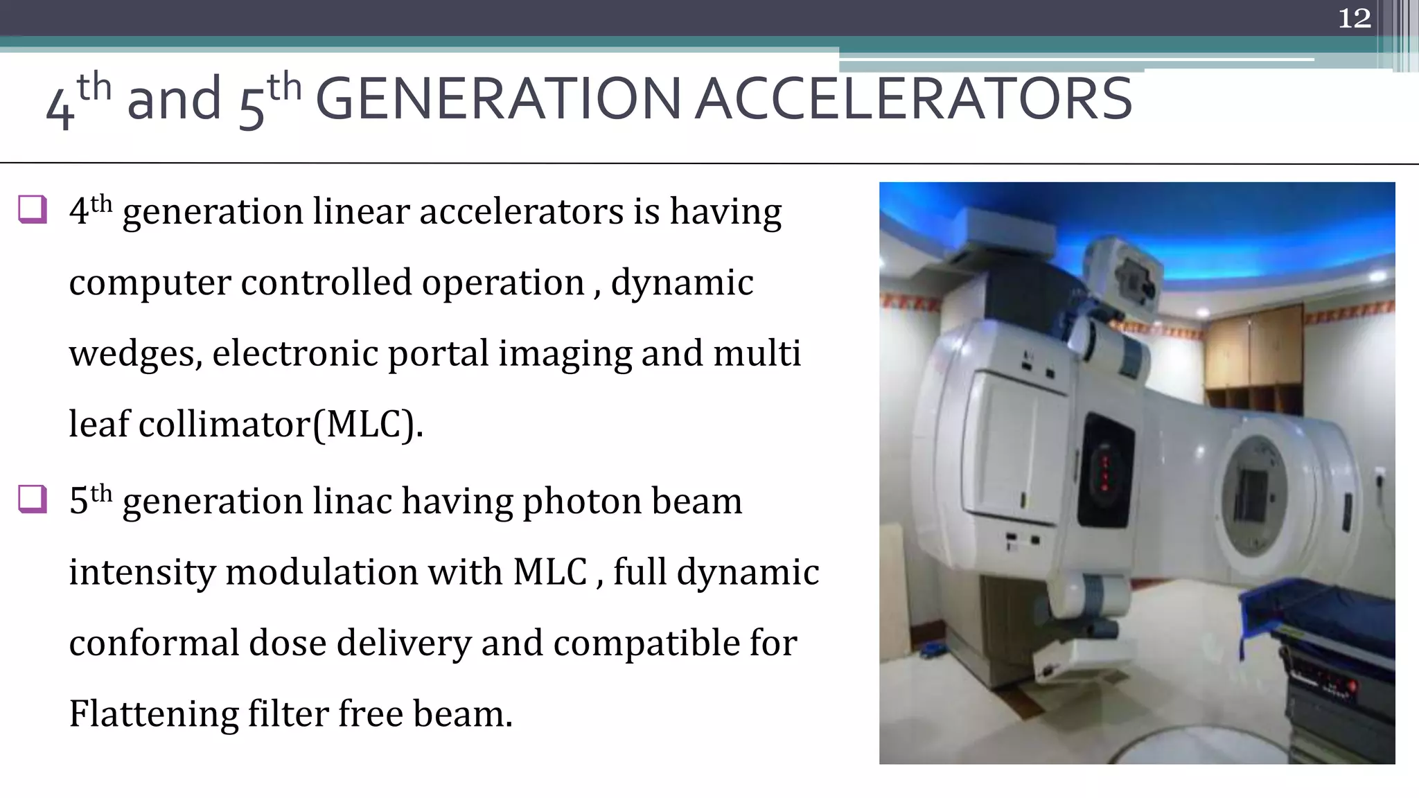 Physics and Operation of Linear Accelerator | PPTX