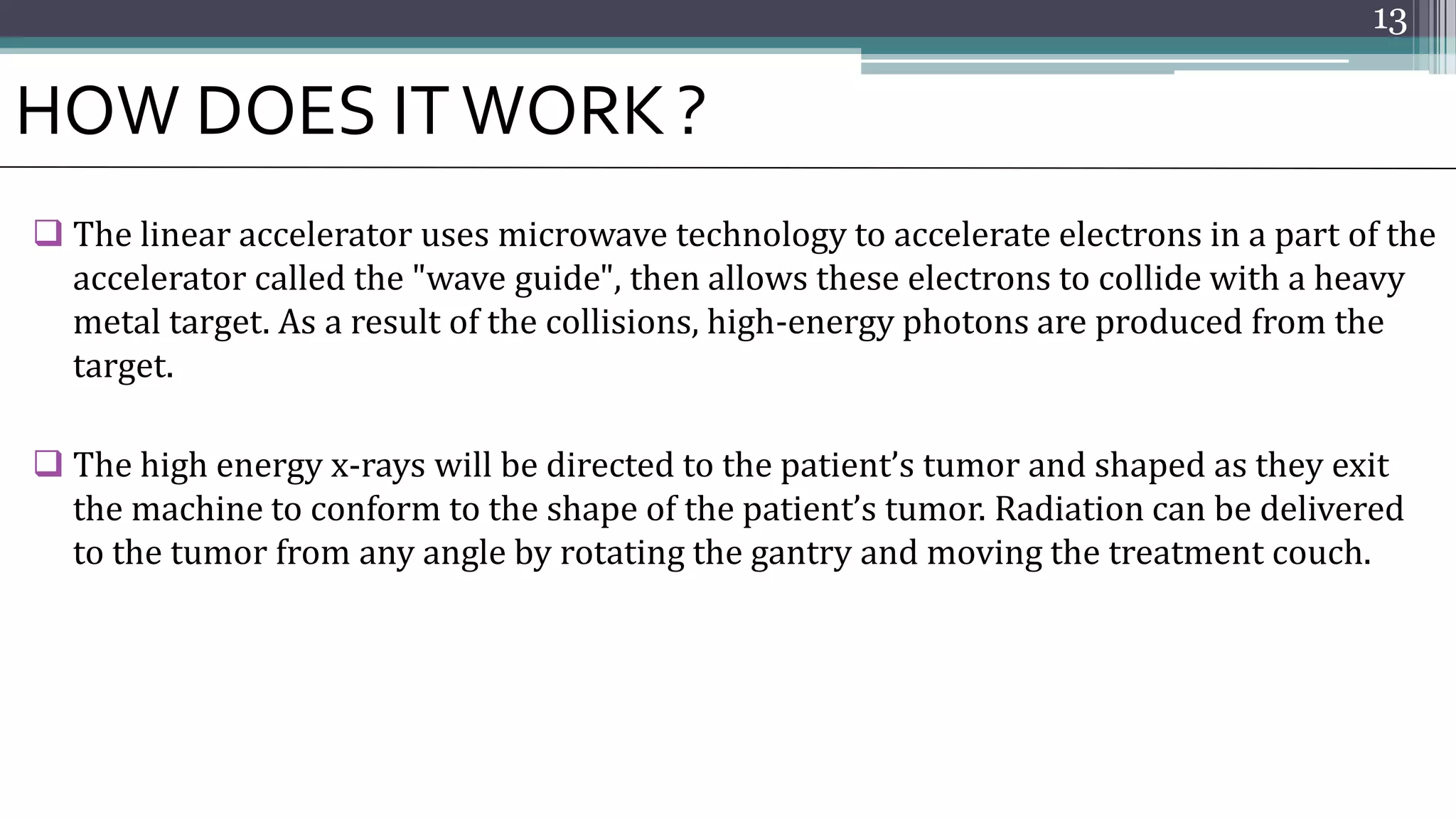 Physics and Operation of Linear Accelerator | PPTX