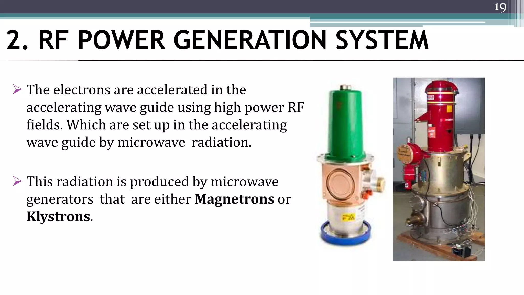 Physics and Operation of Linear Accelerator | PPTX