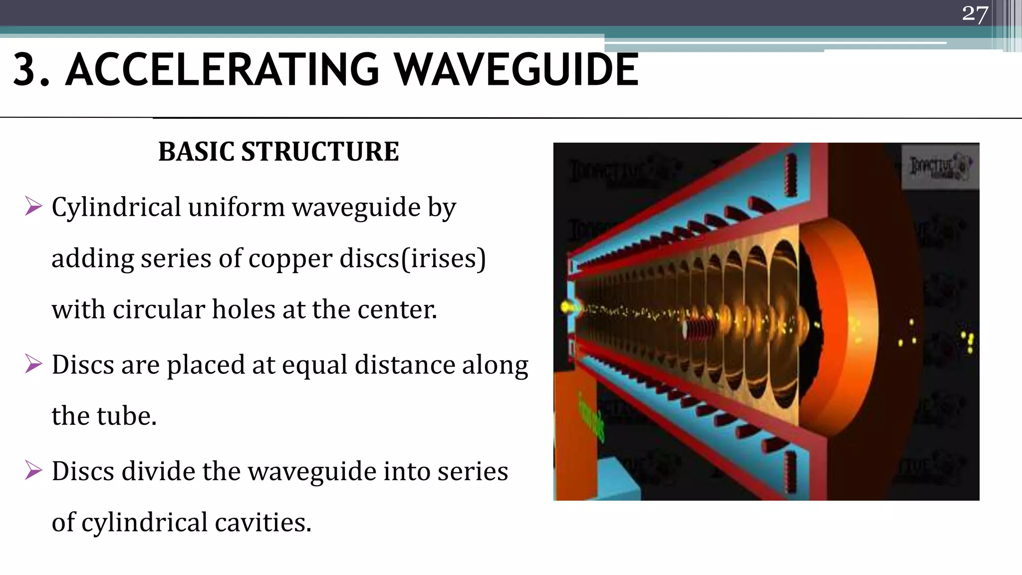 Physics and Operation of Linear Accelerator | PPTX