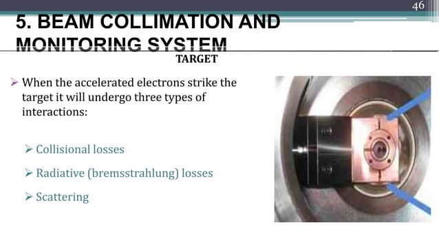 Physics and Operation of Linear Accelerator | PPTX