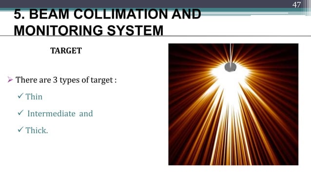 Physics and Operation of Linear Accelerator | PPTX