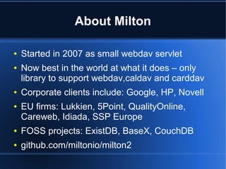 Milton Webdav Presentation for Linagora | PPT