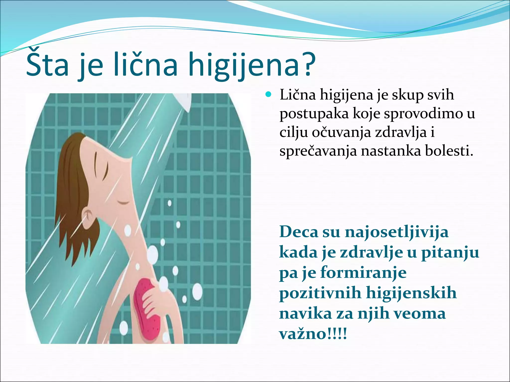 Lična higijena čovjeka.ppt