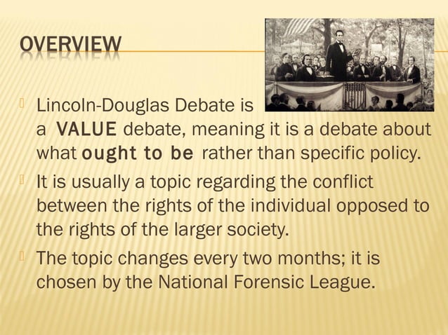 Lincoln douglas debate intro | PPT