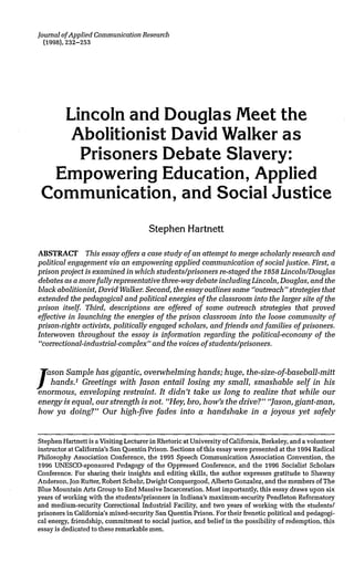 Lincoln and Douglas meet the abolitionist David Walker as prisoners ...