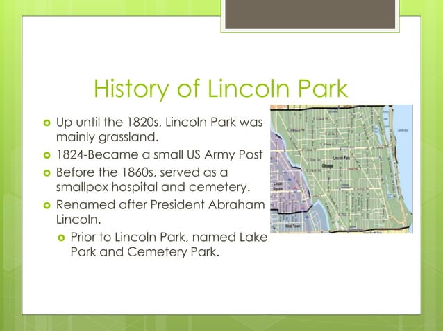 Lincoln Park Presentation (UNIV 101) | PPTX