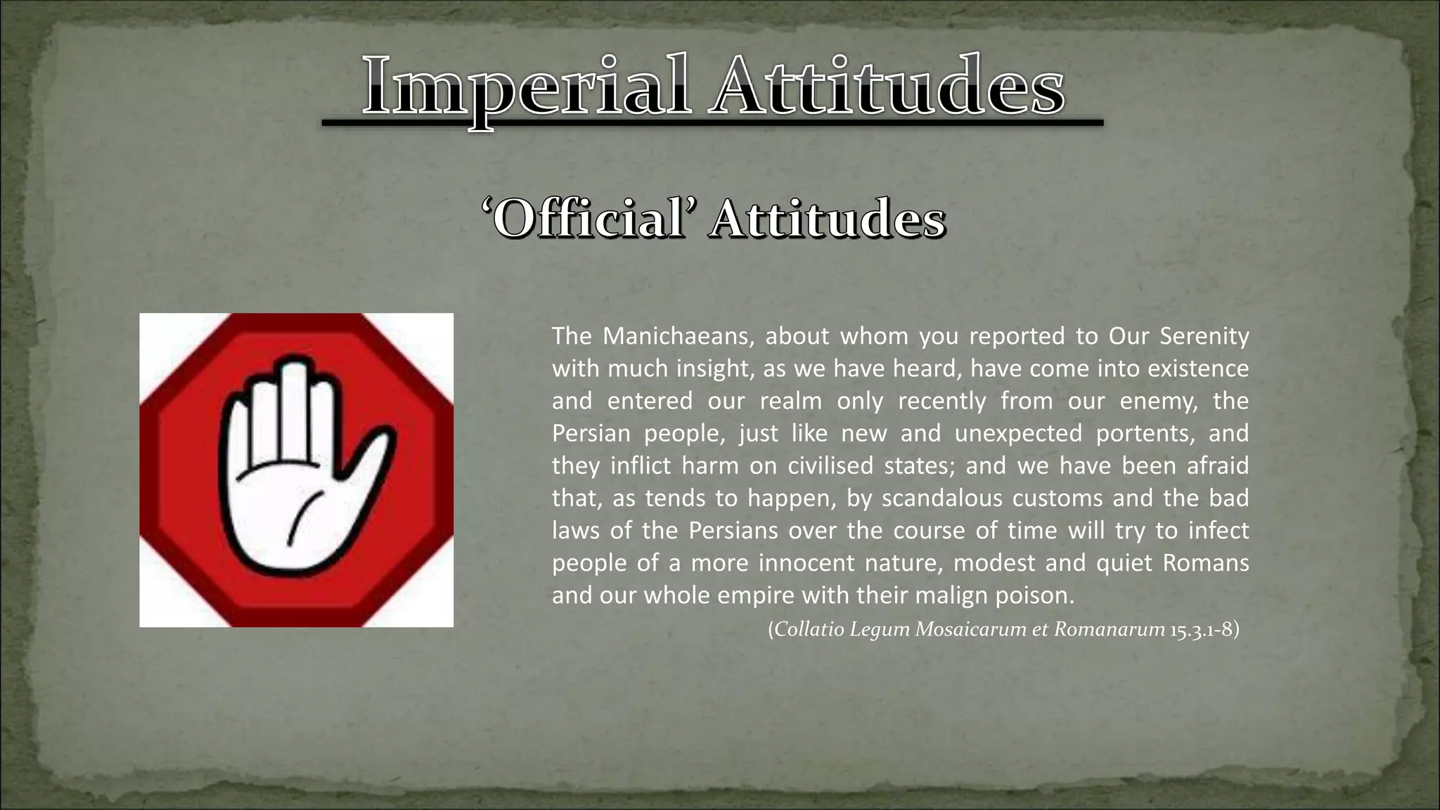 Rome and the Sasanian Empire: Cultural Contradictions | PPT