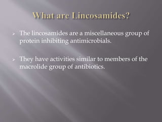 Lincosamides ppt (1).pptx
