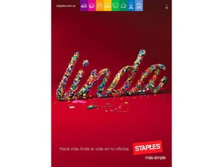 Linda! - Staples Argentina marketing campaign - 2012 | PPTX