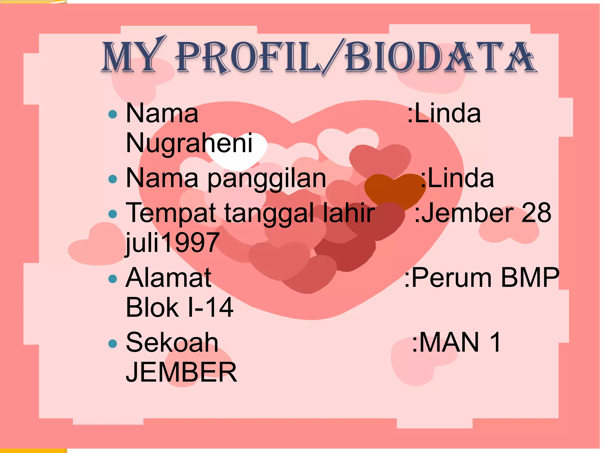 Linda power point biodata 19 | PPTX