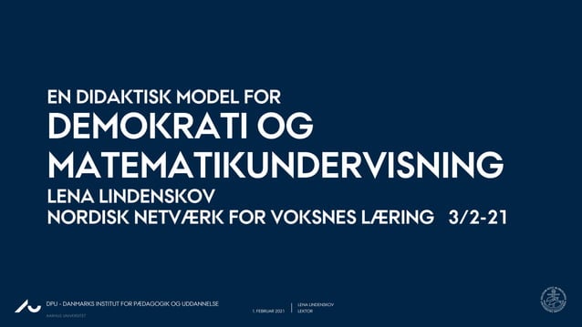 En Didaktisk Model for Demokrati og Matematikundervisning | PPTX